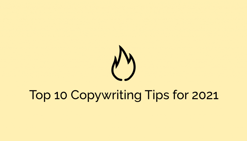 The Top 10 Copywriting Tips for 2021 - ContentBot Blog